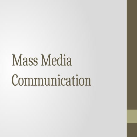 Mass Media Communication in Business Communication | PPT