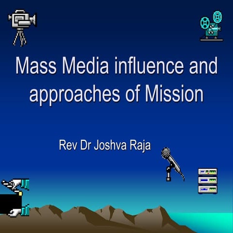 Mass Media influence on Mission.ppt