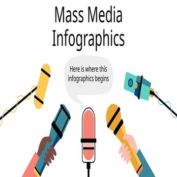 Mass Media Infographics by Slidesgo.pptx