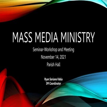 Mass Media Ministry Seminar and Workshop.pptx