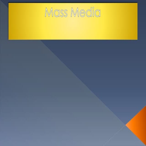 Mass media r | PPT