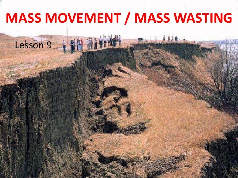 Mass Movement Lesson 9 mass-movement-lesson-9