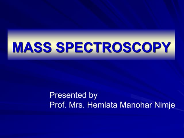 TYPES OF PEAKS IN MASS SPECTROSCOPY.pptx