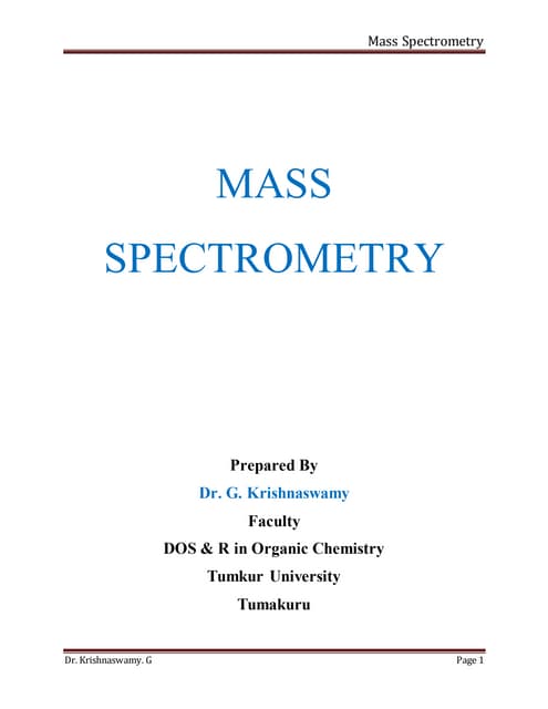MASS SPECTROSCOPY ( Molecular ion, Base peak, Isotopic abundance ...