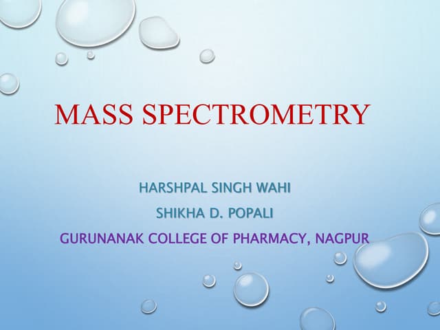 TYPES OF PEAKS IN MASS SPECTROSCOPY.pptx