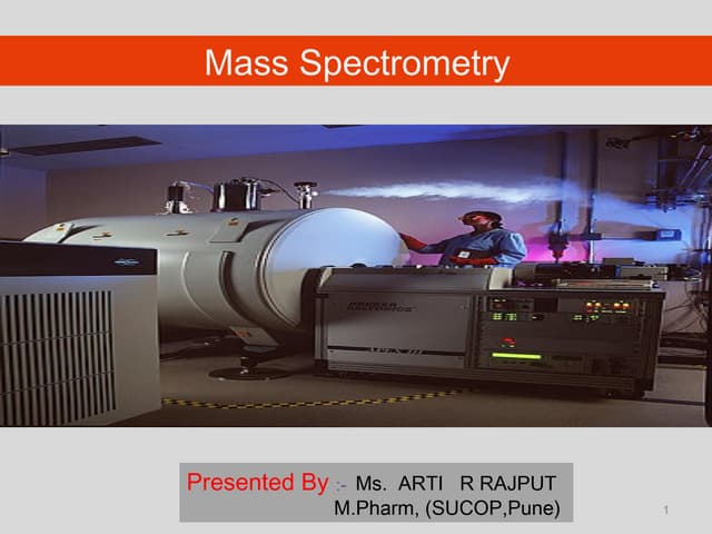 MASS SPECTROSCOPY ( Molecular ion, Base peak, Isotopic abundance ...