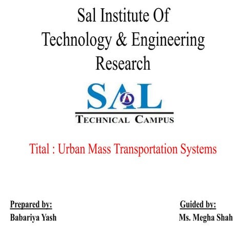Mass transit system(UTS) | PPTX