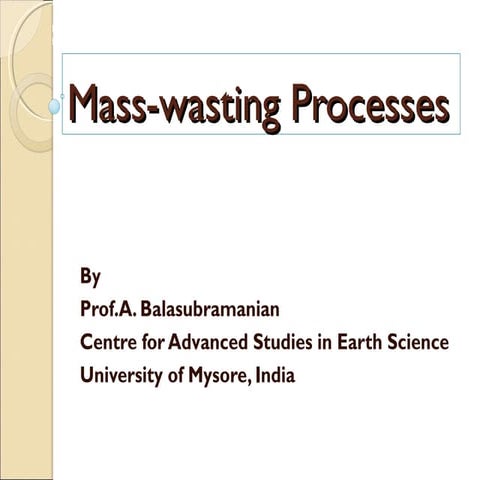 Mass wasting processes | PPT