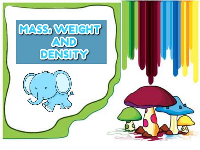 Mass and weight | PPT