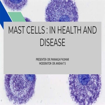 Mast cells in health and disease | PPTX