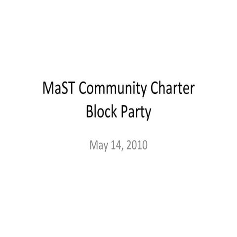 Ma st community charter block party | PPT