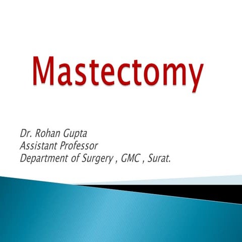 Modified radical mastectomy | PPTX