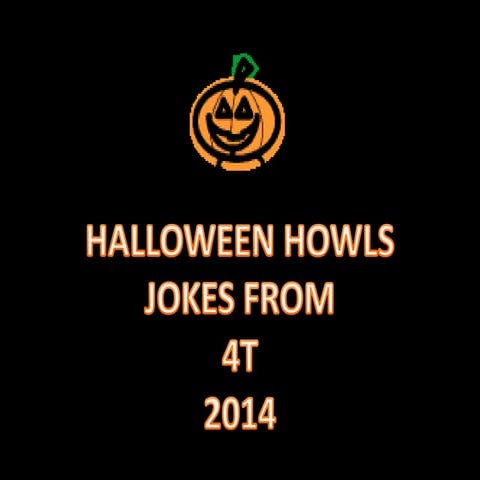Halloween Howls- Holiday jokes from 4T | PPTX