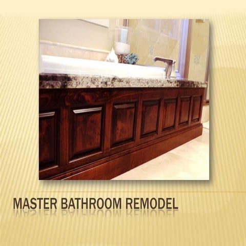Master Bathroom Remodel | PPTX