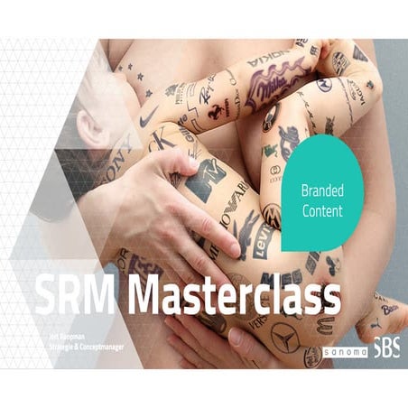 Masterclass SRM - Branded Content 2015 | PPT