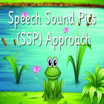 The Speech Sound Pics (SSP) Approach - Reading and Spelling Brain ...