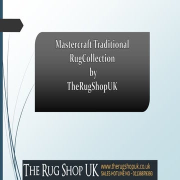 Mastercraft Traditional Rug Collection by TheRugShopUK | PPTX