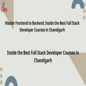 Full Stack Developer Course in Chandigarh | Learn with CBITSS Experts | PPT