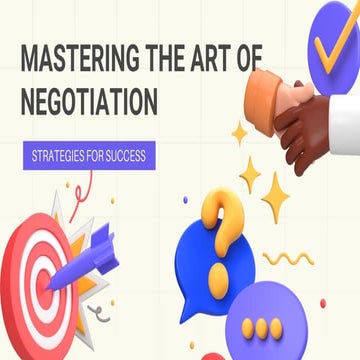 Mastering the Art of #Negotiation: Strategies for #Success | PPT