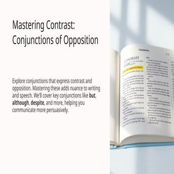 Mastering-Contrast-Conjunctions-of-Opposition.pptx