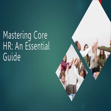 mastering-core-hr-an-essential-guide-yourTechHR.pptx