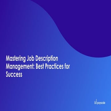 Webinar - Mastering Job Description Management: Best Practices for ...