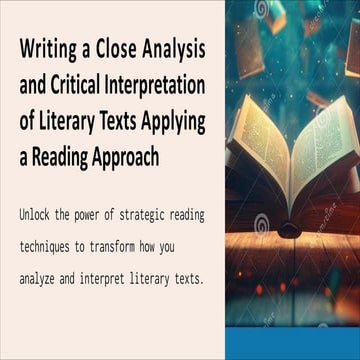 Q2_W1_Writing a Close Analysis and Critical Interpretation.pptx
