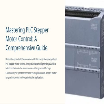Key Concepts and Best Practices by Mastering PLC Stepper Motor Control | PPTX