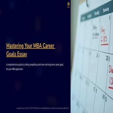 Mastering Your MBA Career Goals Essay: Strategic Storytelling Framework ...