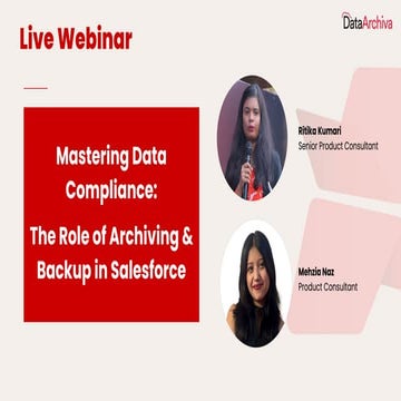 Mastering Data Compliance The Role of Archiving & Backup in Salesforce.pdf