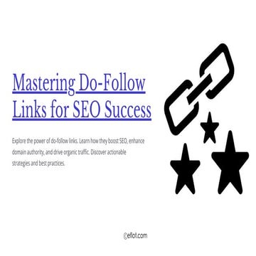 Mastering Do-Follow Links for SEO Success | Eflot | PDF