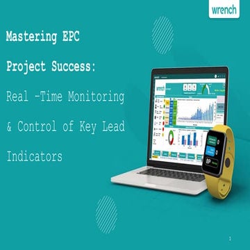 Mastering EPC Project Management | Real Time Monitoring & Control of Key Lead Indicators | PPT