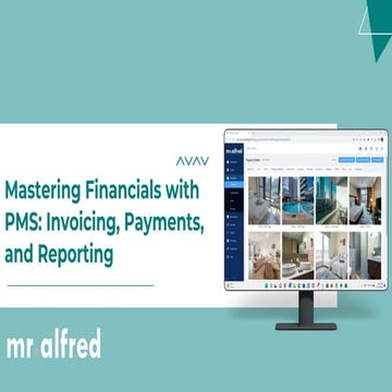 Mastering Financials with PMS Invoicing, Payments, and Reporting.pptx