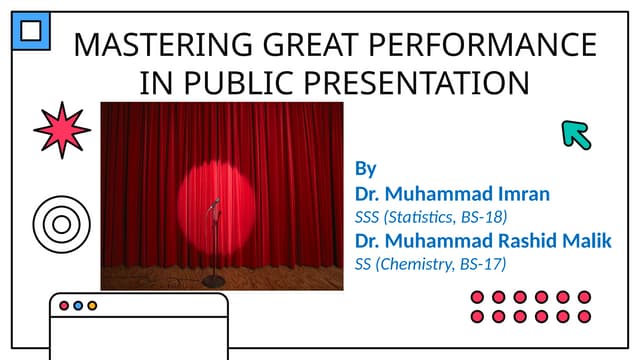MASTERING GREAT PERFORMANCE IN PUBLIC PRESENTATION.pptx MASTERING GREAT PERFORMANCE IN PUBLIC PRESENTATION.pptx