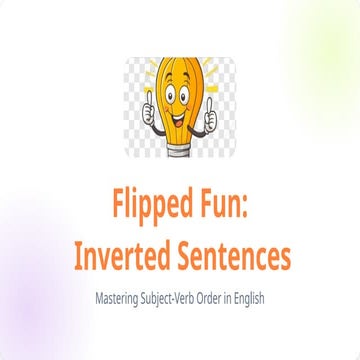 Mastering Inverted Sentences.pptx grammar lesson | PPTX