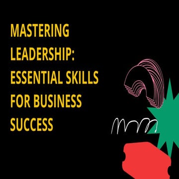 Mastering Leadership Essential Skills for Business Success.pdf