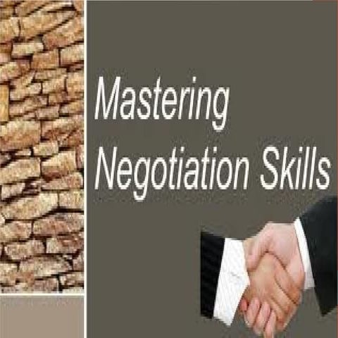 Mastering negotiation skills pdf | PDF