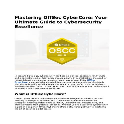 Mastering OffSec CyberCore_ Your Ultimate Guide to Cybersecurity Excellence.docx