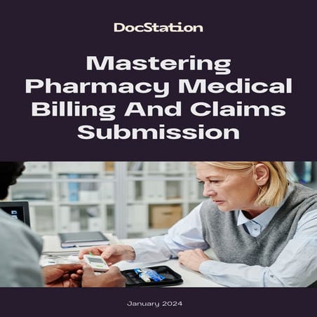 Mastering Pharmacy Medical Billing + Claims Submission | PDF