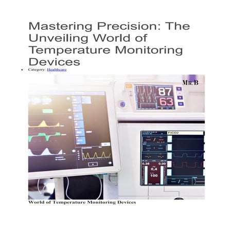 Mastering Precision The Unveiling World of Temperature Monitoring ...