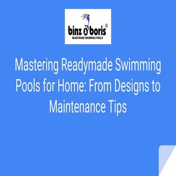 Readymade swimming pool | PPTX