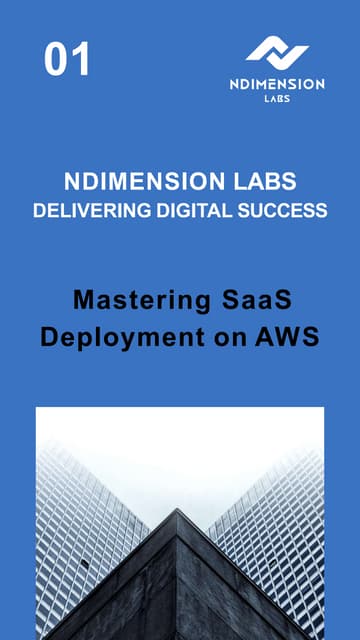 Mastering SaaS deployment on AWS.pptx Mastering SaaS deployment on AWS.pptx