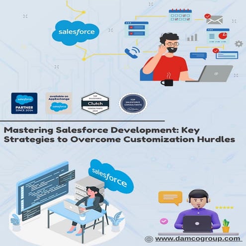 Mastering Salesforce Development Key Strategies To Overcome Customization Hurdlespdf
