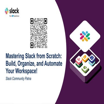 Mastering Slack from Scratch_ Build, Organize, and Automate Your ...