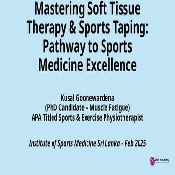 Mastering Soft Tissue Therapy & Sports Taping | PPTX