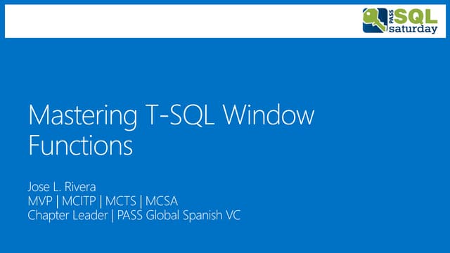 Mastering T-SQL Window Functions | PPT Mastering T-SQL Window Functions | PPT