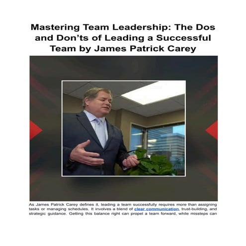 Mastering Team Leadership_ The Dos and Don’ts of Leading a Successful Team by James Patrick ...