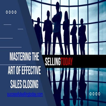Mastering the Art of Effective Sales Closing.pptx