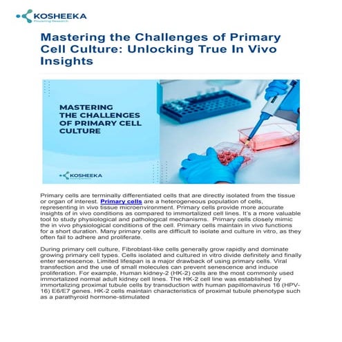 Mastering the Challenges of Primary Cell Culture: Unlocking True In ...