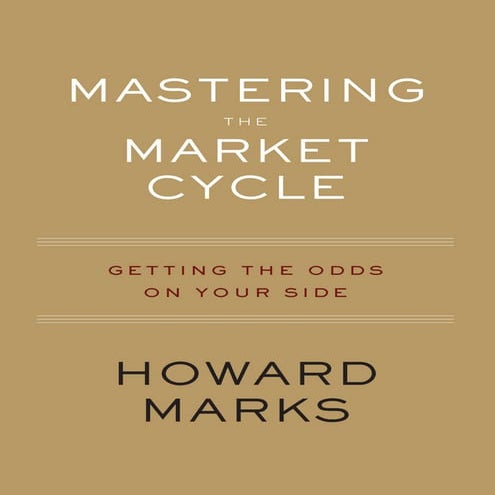 Mastering the market cycle getting the odds on your side | PDF